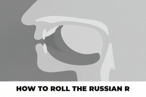 Master Russian Rolled R Sounds Effortlessly